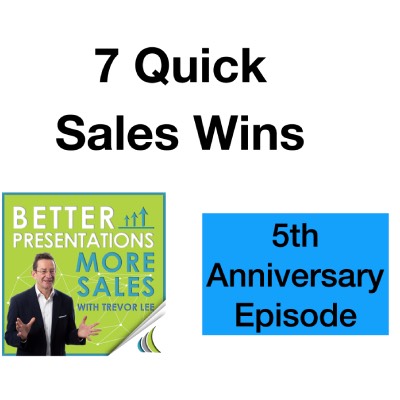 7 Quick Sales Wins you can implement immediately at no cost